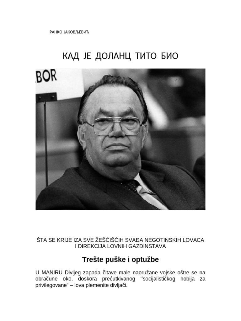 Kad Je Dolanc Tito Bio | PDF