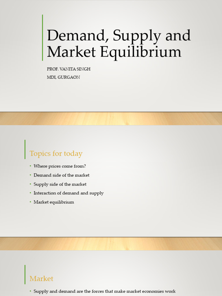 Session 2_ Demand Supply Market Equilibrium_2024 | PDF | Supply And Demand | Supply (Economics)