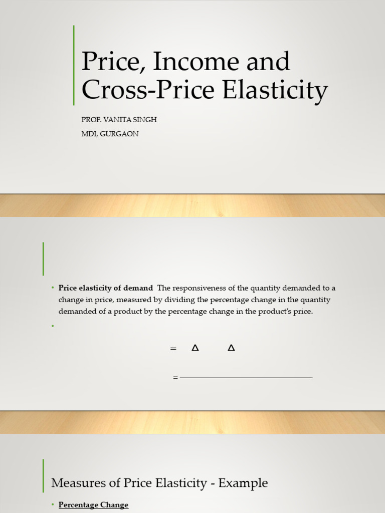 Session 3 - 4 Price Income and Cross-Price Elasticity - Case 2024 | PDF ...