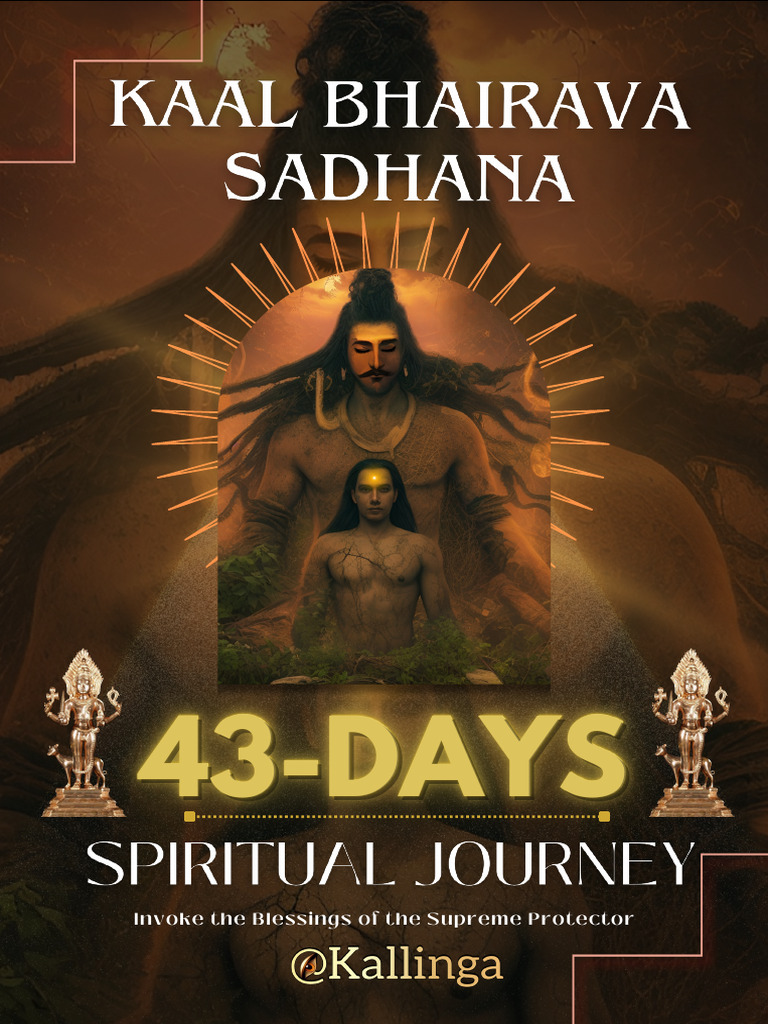 FiP3znmb ZeQM PnGcm5F Kal Bhairav Sadhana 43 Days Journey (1) | PDF | Indian Religions