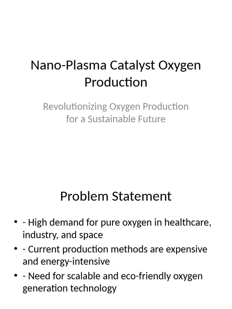 Nano-Plasma Catalyst for Eco-Friendly Oxygen | PDF