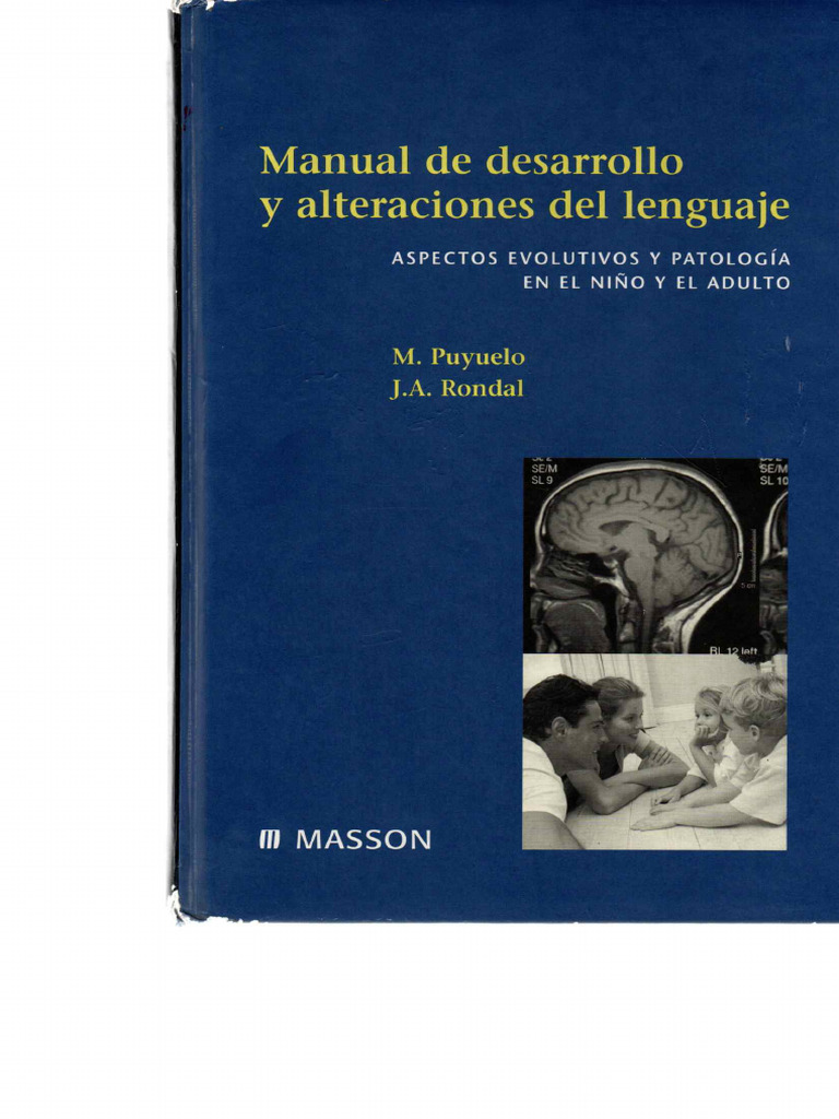 Manual de Desarrollo y Alteraciones Del Lenguaje Cap. 2 | PDF