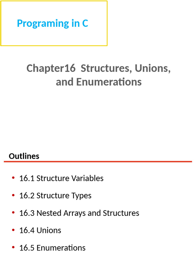 16.chapter16 Structures, Unions and Enumerations | PDF | Variable (Computer Science) | Parameter ...
