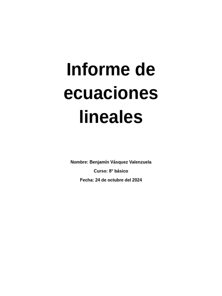 Informe Benjamin Vasquez | PDF | Sistema de ecuaciones lineales | Ecuaciones