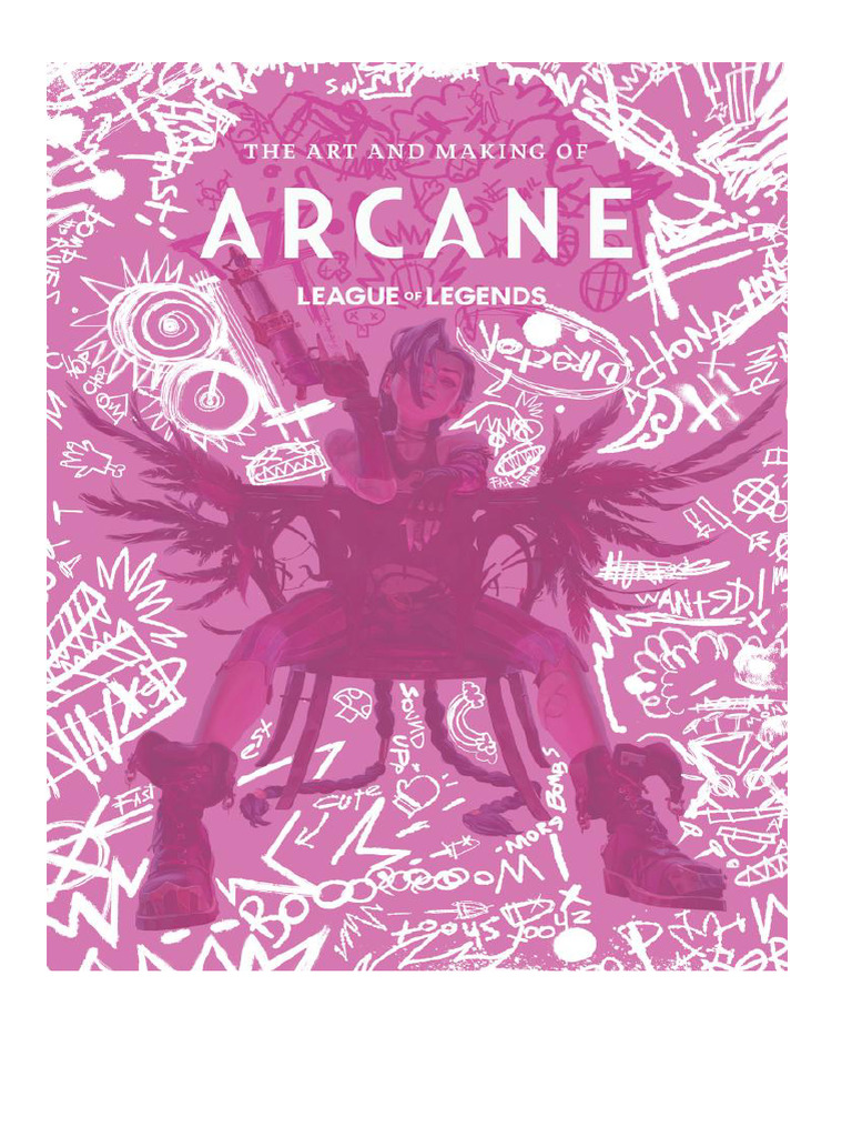 The Art and Making of Arcane (Gaming) - Insight Editions & Elisabeth Vincentelli - Arcane, 2024 ...