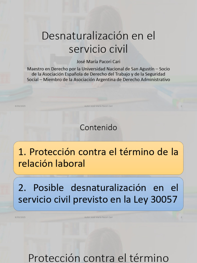 Sesión Desnaturalización en El Servicio Civil - Diapositivas - Autor José María Pacori Cari ...