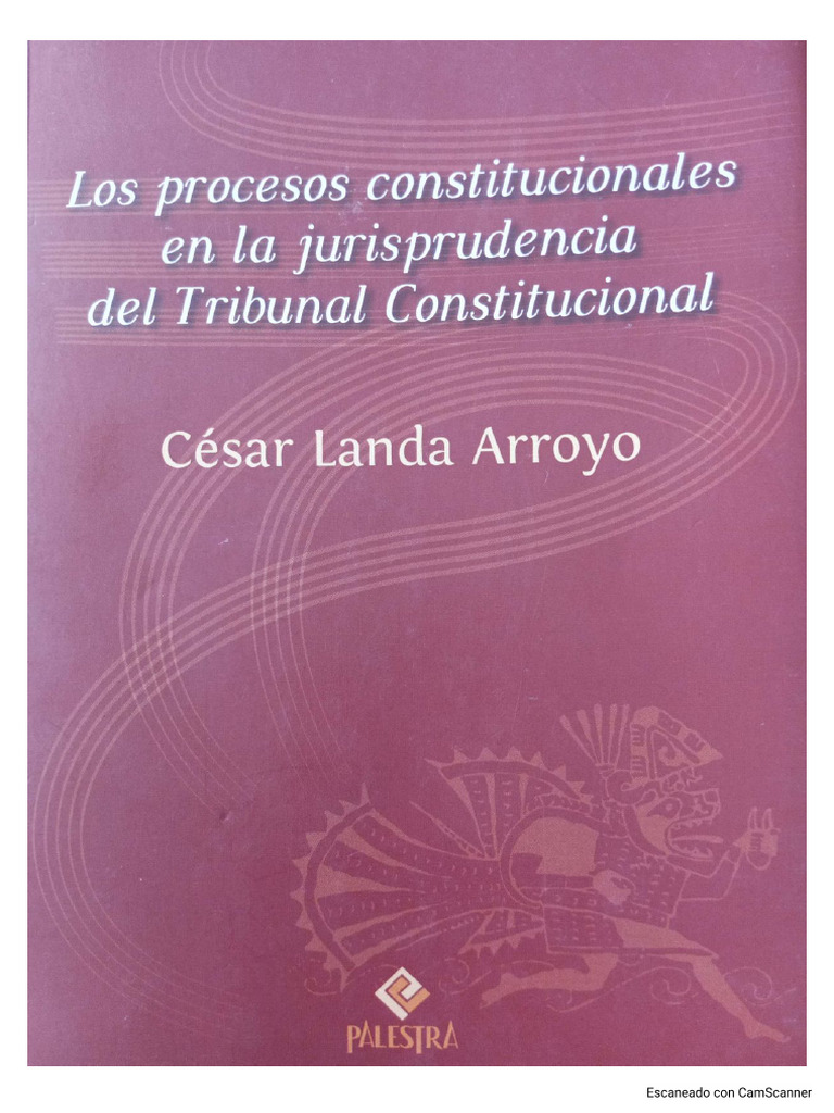 Los Procesos Constitucionales en La Jurisprudencia Del Tribunal ...