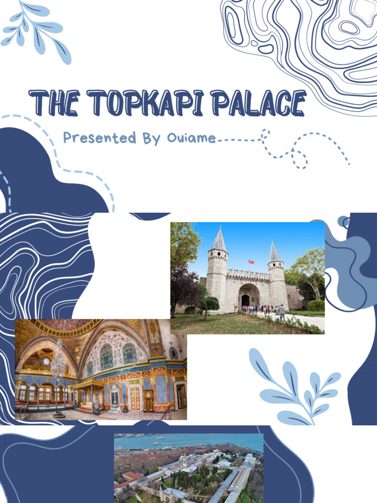 The Topkapi Palace | PDF