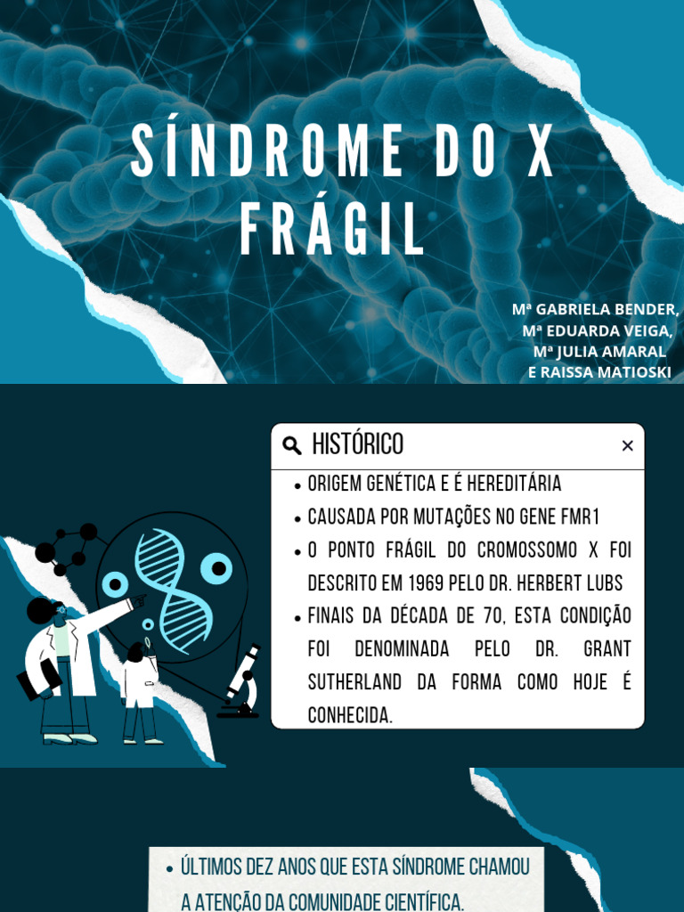 Síndrome Do X Frágil PDF | PDF | Doenças e distúrbios | Genética