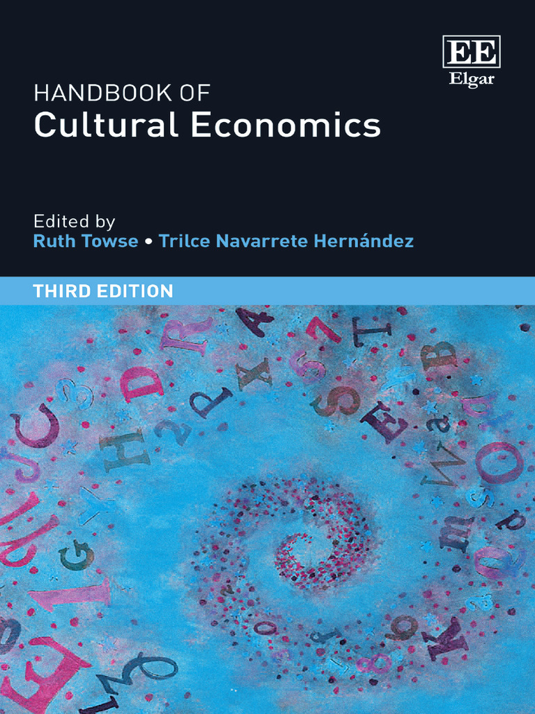 Handbook of Cultural Economics 3nbsped 2019954483 9781788975803 ...