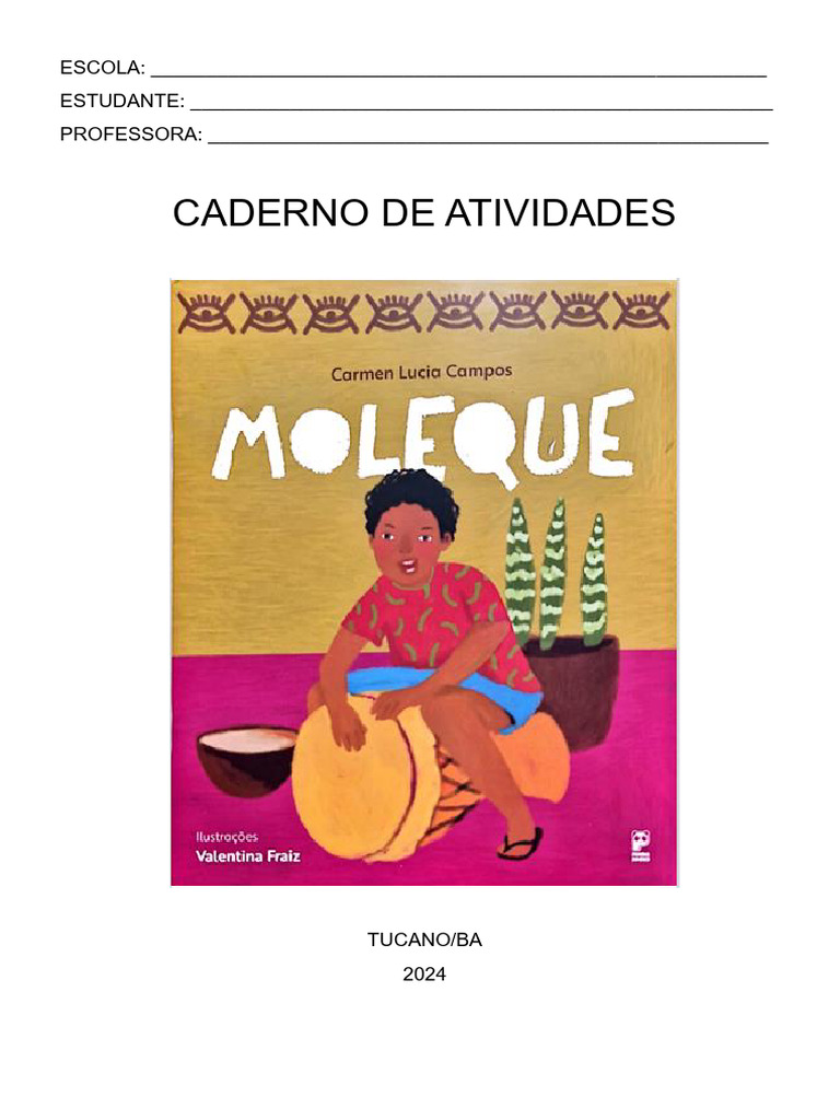 Atividades sobre "Moleque" de Carmem Lúcia | PDF | Racismo ...