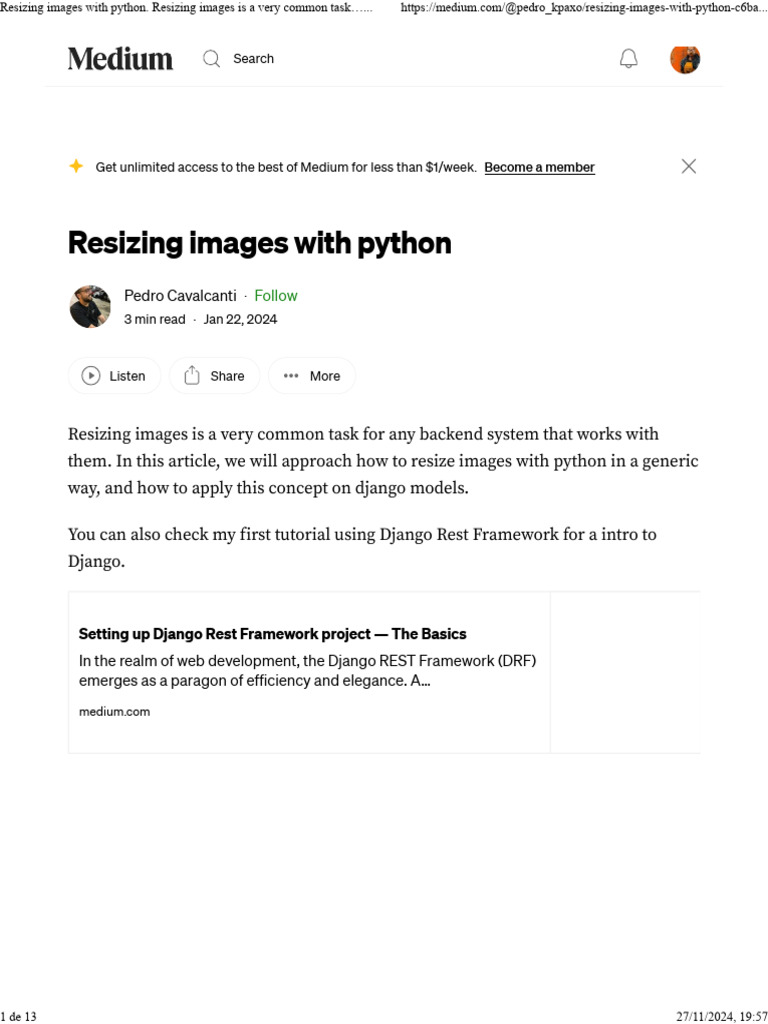 Resizing Images With Python. Resizing Images Is A Very Common Task - by Pedro Cavalcanti ...