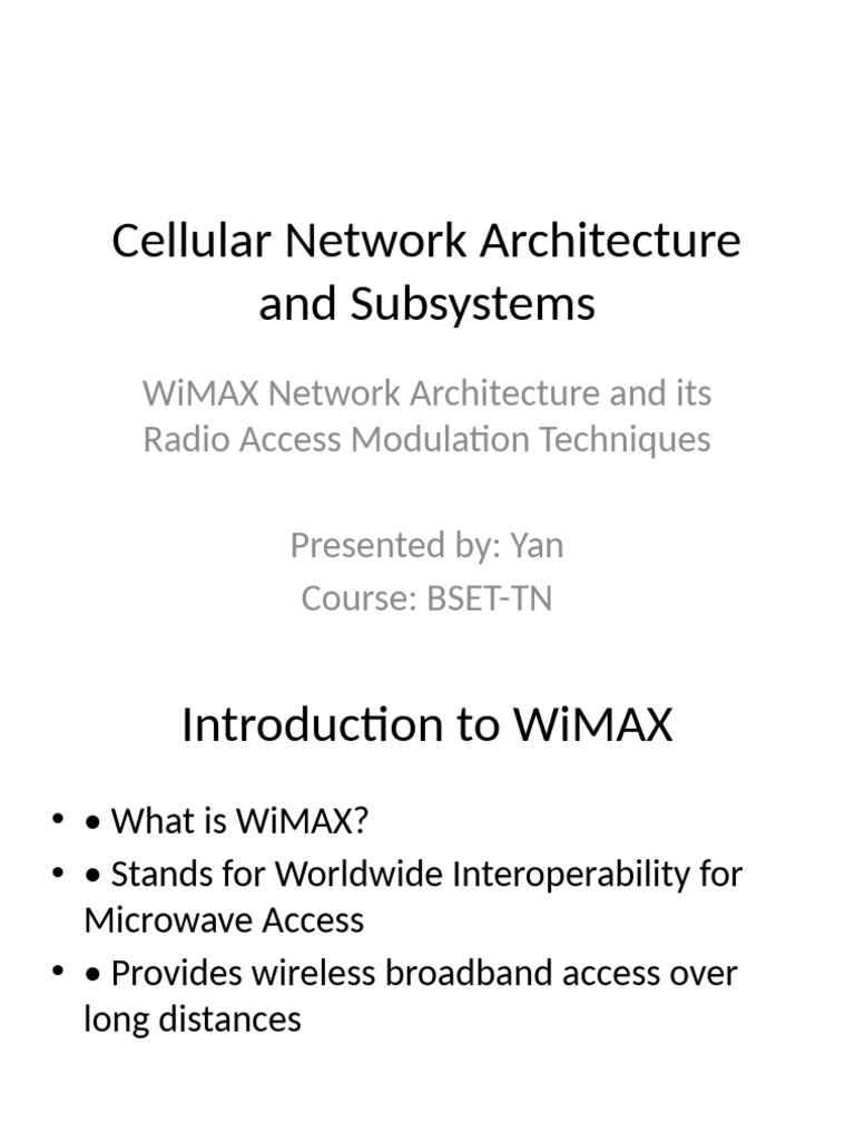 WiMAX Network Architecture Presentation | PDF