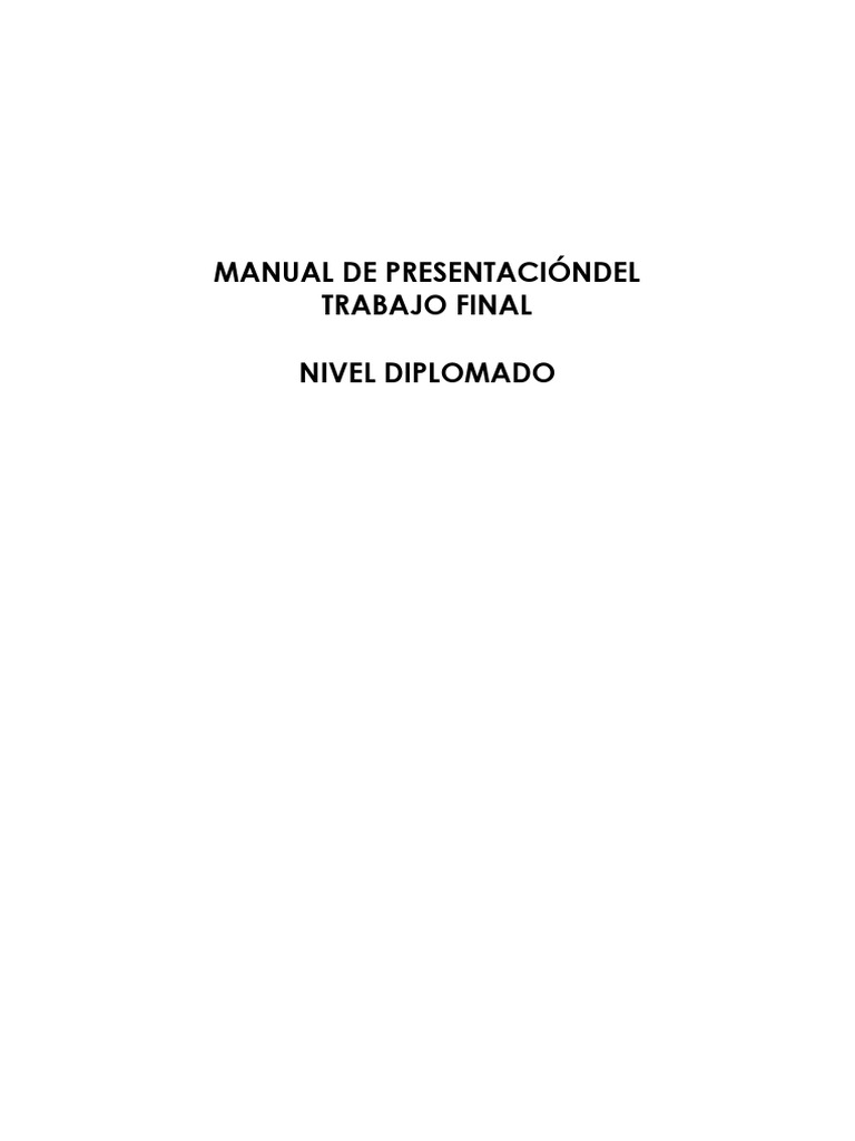 2manual de Presentación Del Trabajo Final | PDF | Bibliografía | Estilo apa
