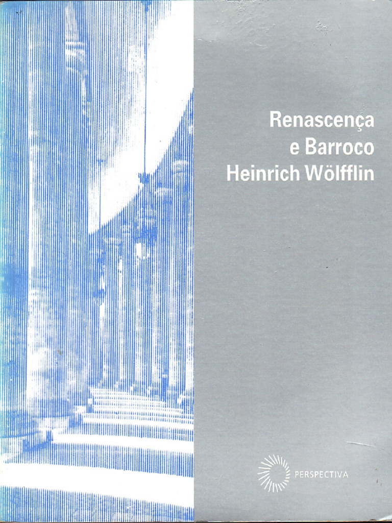 Wölfflin Renascimento e Barroco (11-46) | PDF | Renascimento | Barroco