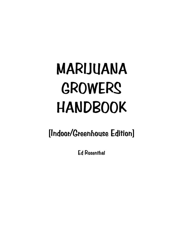 The Marijuana Grower's Handbook, Ed Rosenthal 2006 | PDF | Hydroponics ...