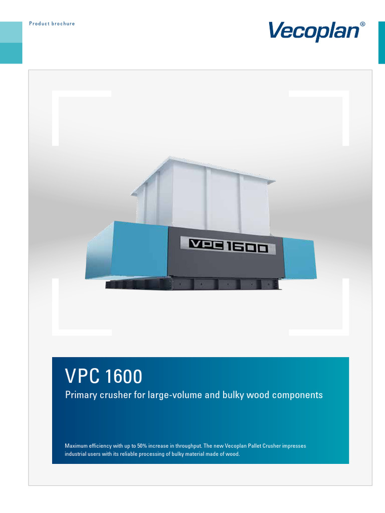 VPC 1600 Pallet Crusher Overview | PDF | Manufactured Goods