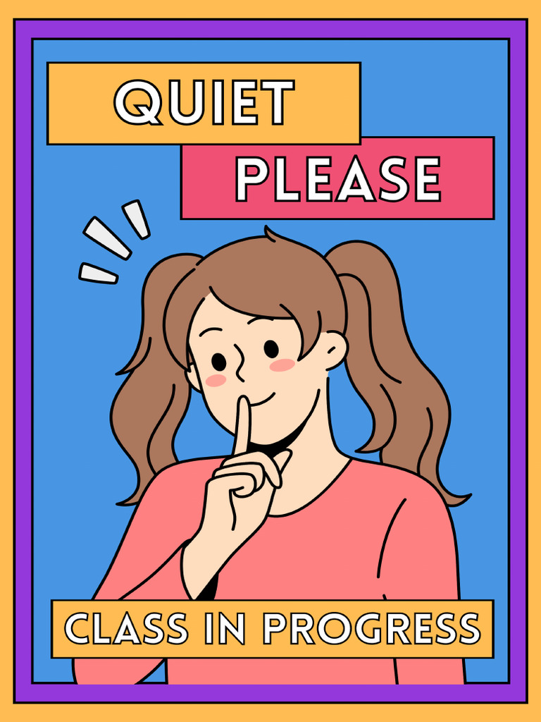 Colorful Quiet Please Exam in Progress Picture Poster (210 × 297 MM) | PDF