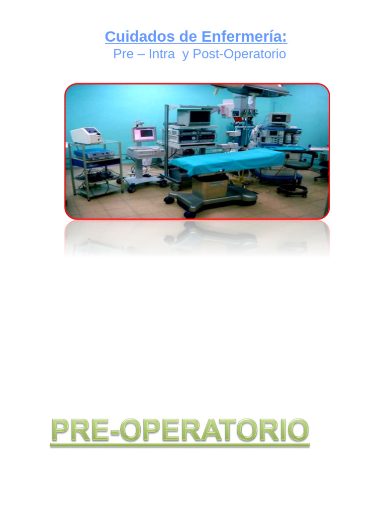 Cuidados de Enfermeria Pre, Intra y Postoperatorios | PDF | Cirugía ...