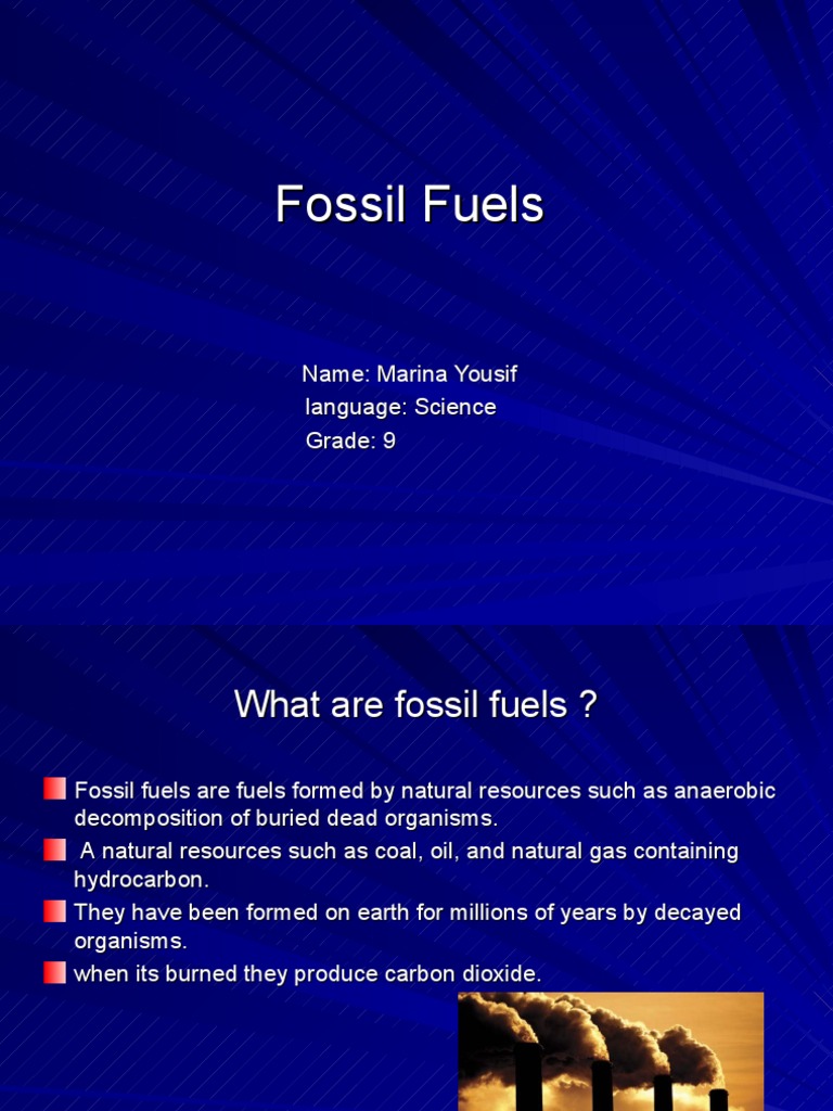 Understanding Fossil Fuels and Their Uses | PDF | Oil Spill | Petroleum