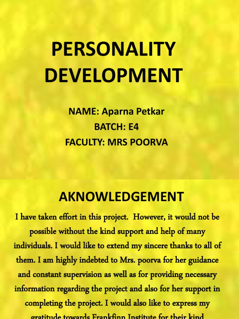 Personality Development: NAME: Aparna Petkar Batch: E4 Faculty: Mrs Poorva | PDF | Swot Analysis ...