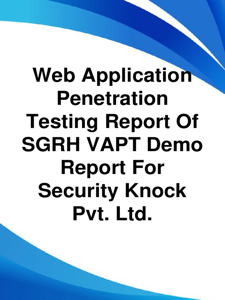Web Application Penetration Testing Report of SGRH VAPT Demo Report2 ...