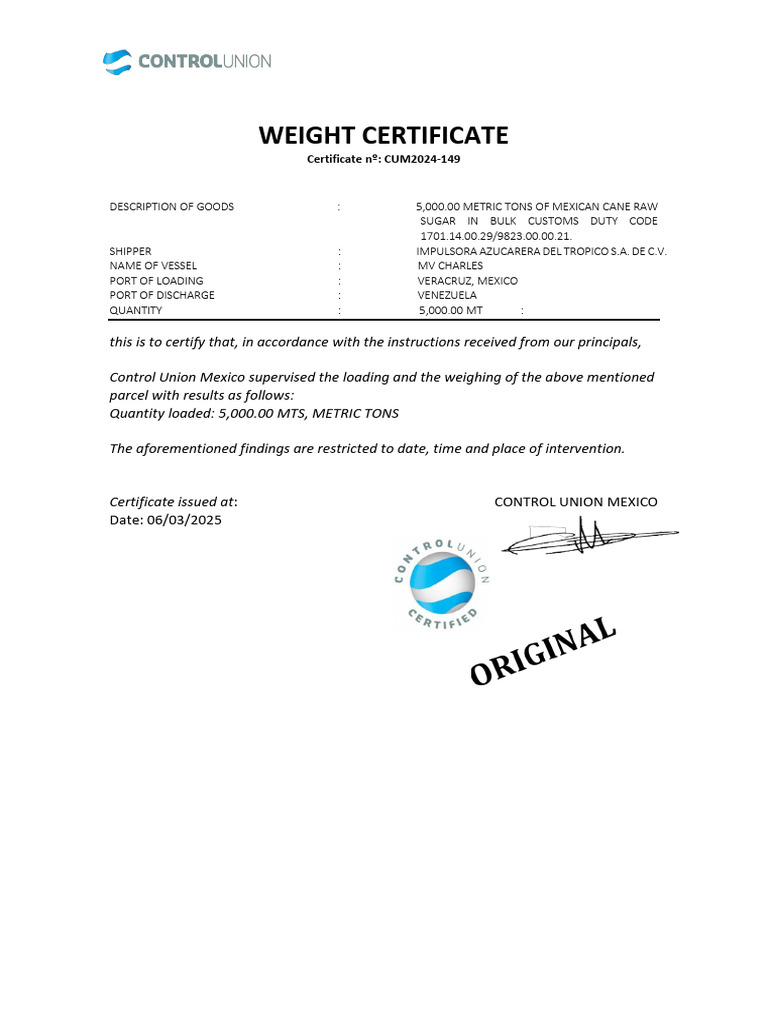 Cum2024-149 - Weight Certificate - MV Charles - Impulsora Azucarera Del ...