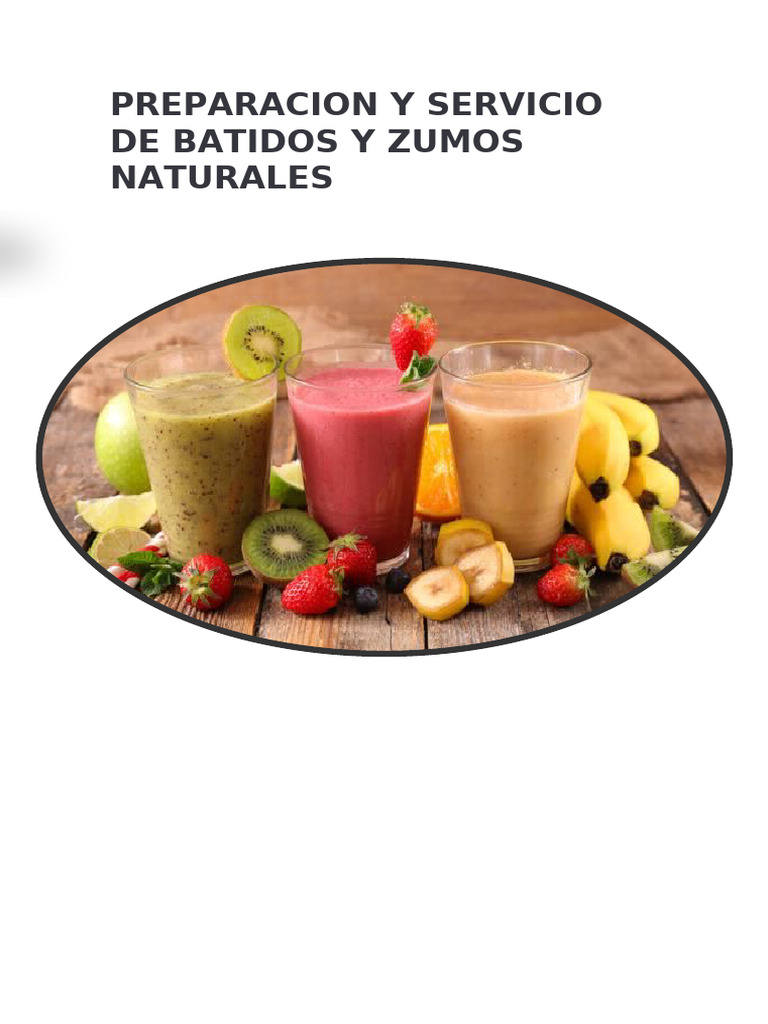 LOS BATIDOS, Los Zumos y Los Refrescos | PDF | Fruta | Zalamero