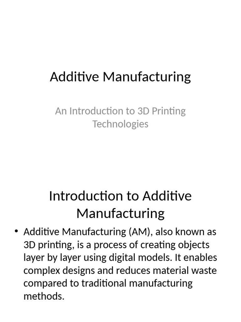 Introduction to Additive Manufacturing | PDF