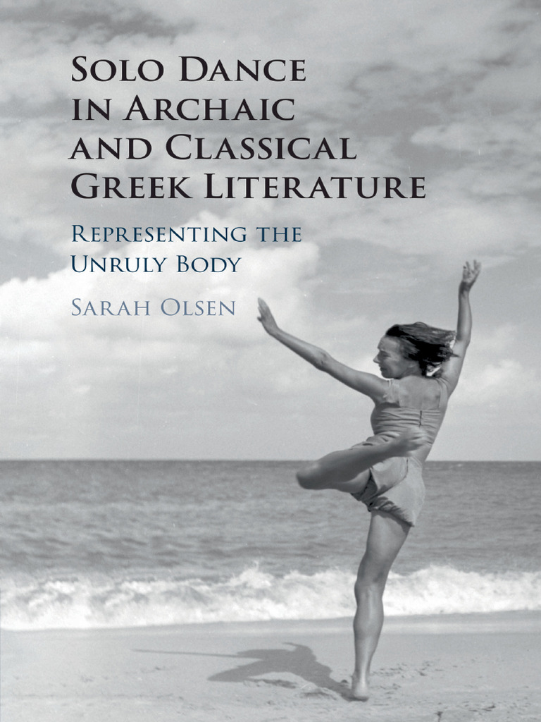 Solo Dance in Archaic and Classical Greek Literature | PDF