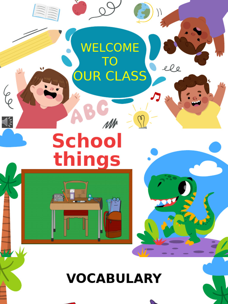 Lesson 7 - Topic - School Things 1 | PDF