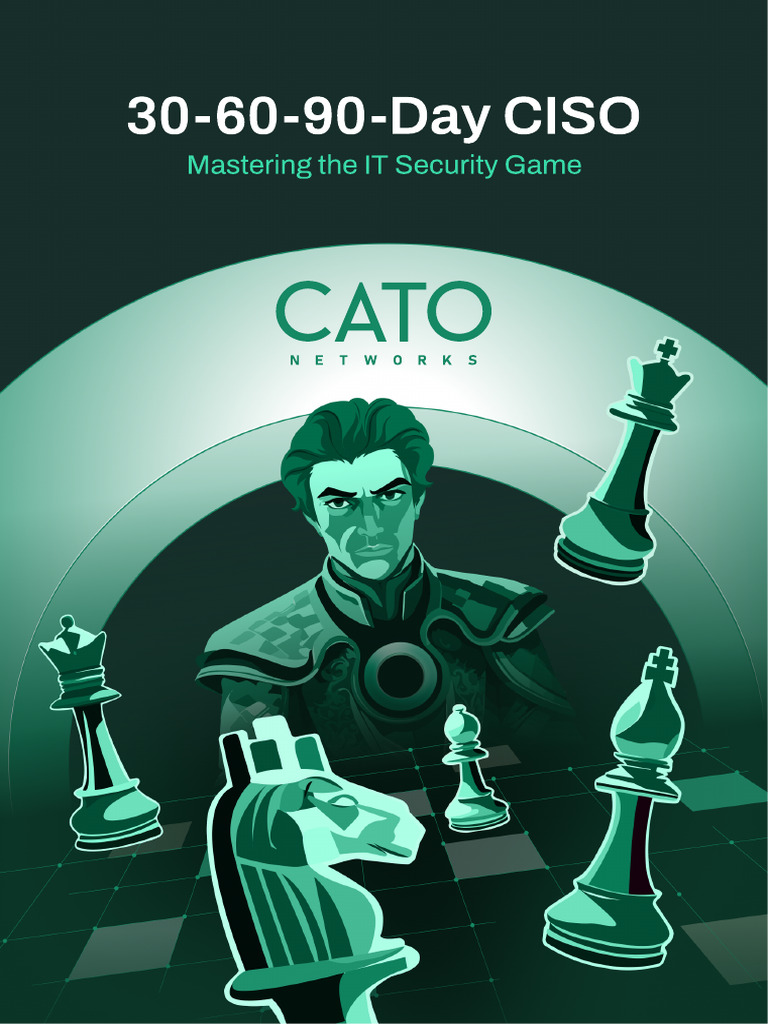 90-Day CISO Transition Guide | PDF | Computer Security | Security