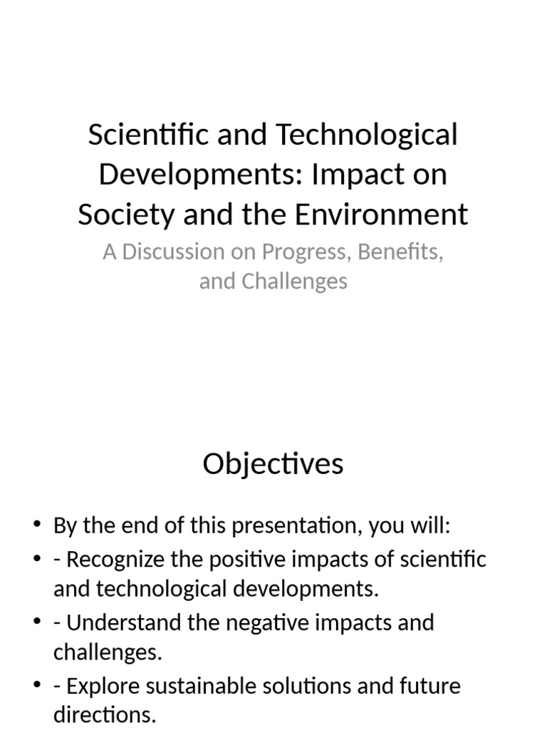 Scientific and Technological Developments 15 Slides | PDF ...