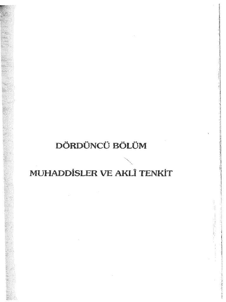 Muhaddislerin Hadis Tenkit Yöntemi 5 Muhaddisler Ve Akli Tenkit | PDF