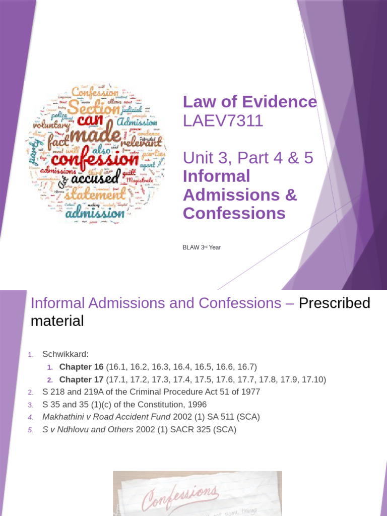 LAEV7311 UNIT 3 PART 4 and 5 | PDF | Confession (Law) | Hearsay