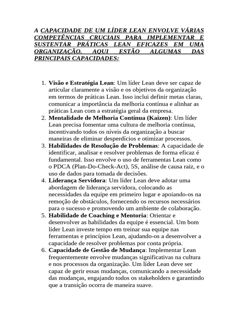 A CAPACIDADE DE UM LÍDER LEAN ENVOLVE VÁRIAS COMPETÊNCIAS CRUCIAIS PARA IMPLEMENTAR E SUSTENTAR ...