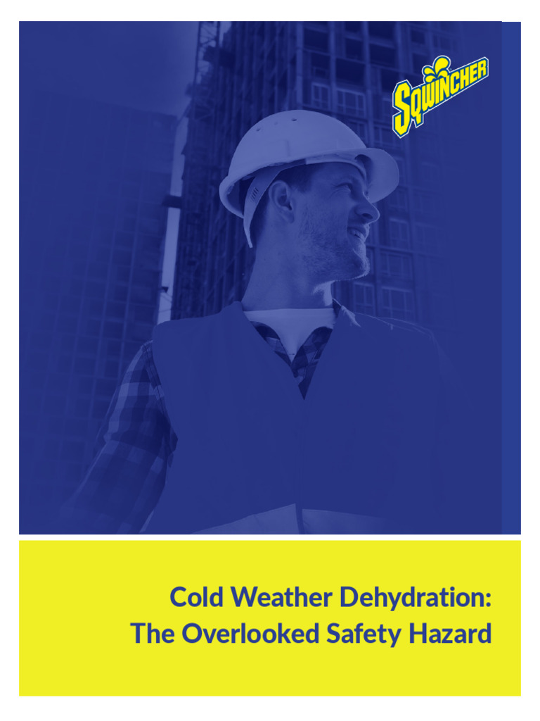 Cold Weather Dehydration: The Overlooked Safety Hazard | PDF ...