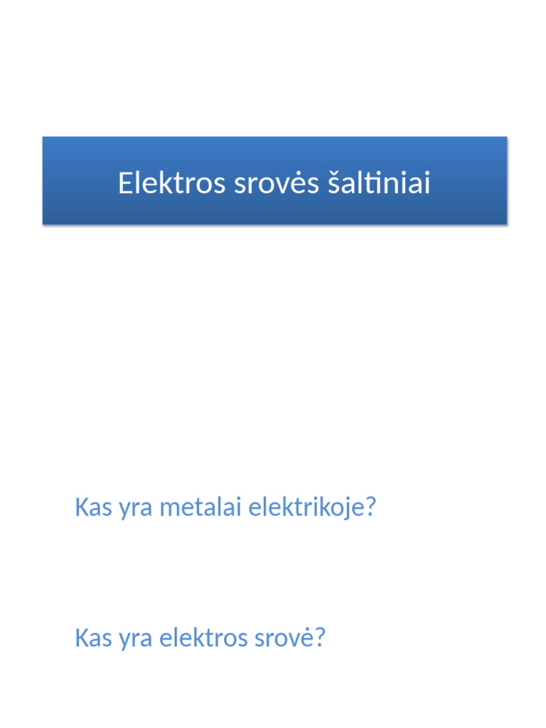 2.3 Elektros Sroves Saltiniai | PDF