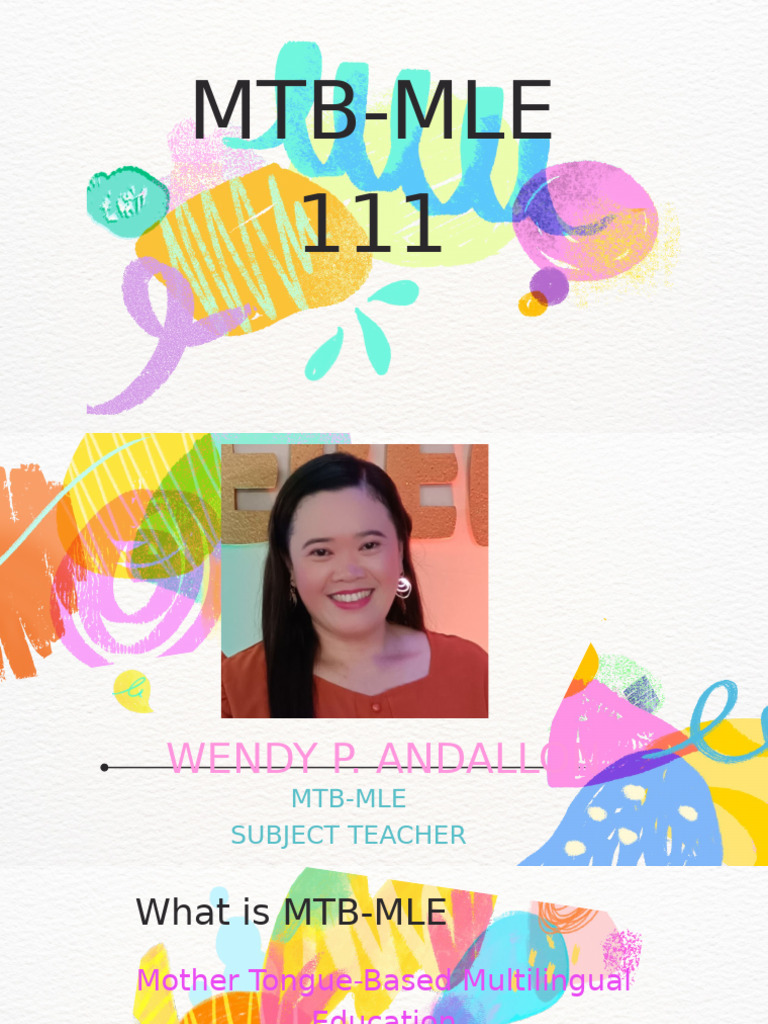 MTB-MLE PowerPoint Template Design | PDF | First Language | Multilingualism