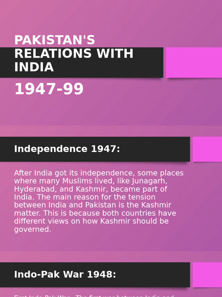 Pakistan-India Relations: 1947-1999 Overview | PDF | India–Pakistan ...