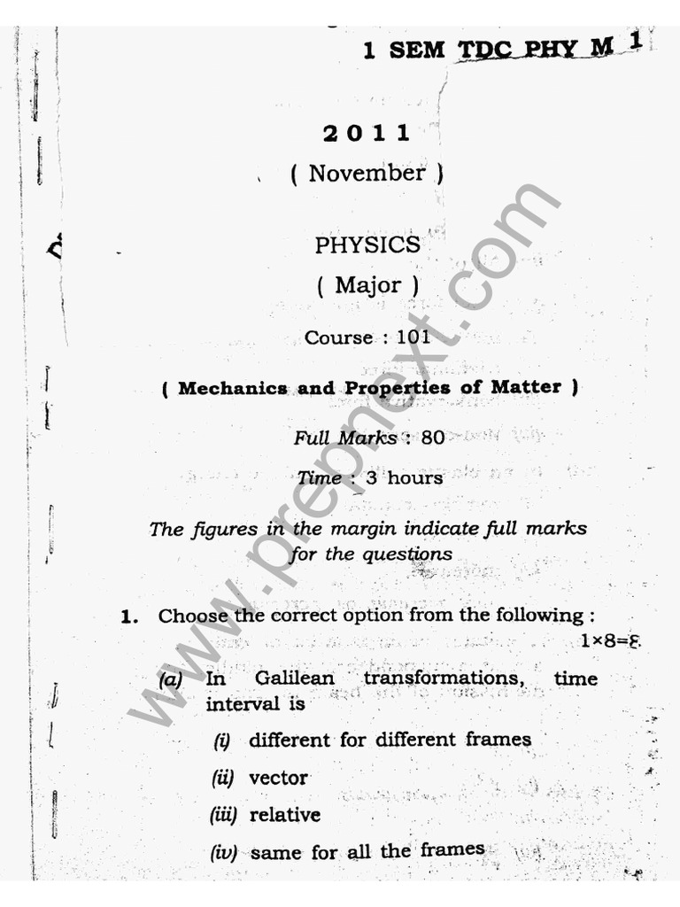Mechanics and Properties of Matter 2011 Physics Major | PDF