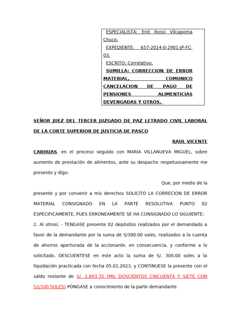 Correecion de Error Material, Comunico Cancelacion de Pensiones Alimenticias y Solicito ...
