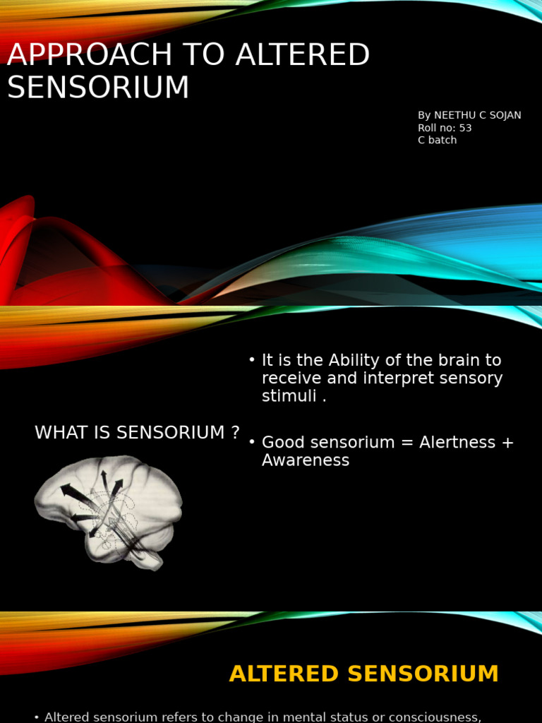 Approach To Altered Sensorium | PDF | Coma | Psychosis