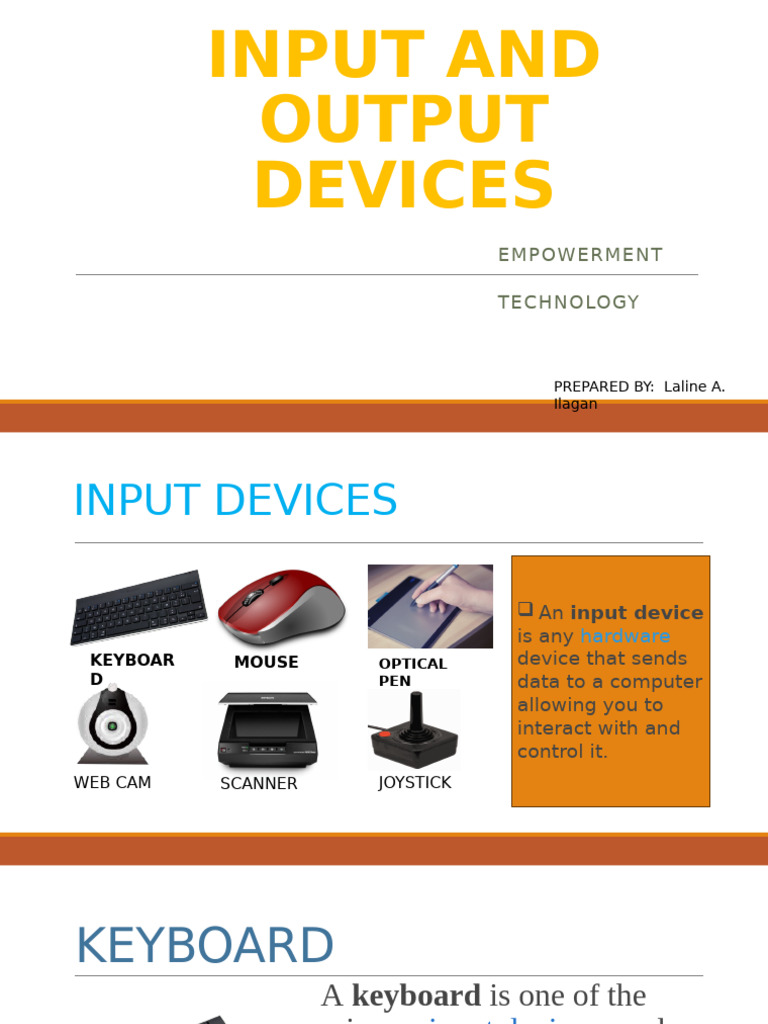 Input and Output Devices | PDF | Computer Keyboard | Input/Output