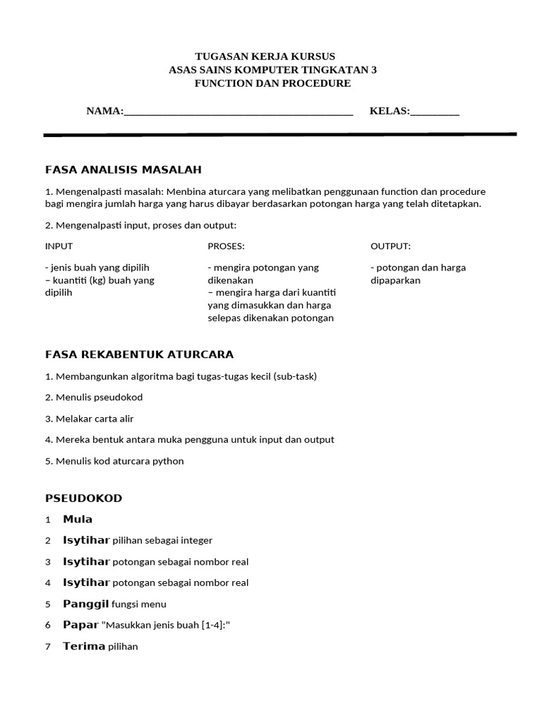 Tugasan Kerja Kursus Asas Sains Komputer Tingkatan 3 Function Dan Procedure NAMA: - KELAS | PDF