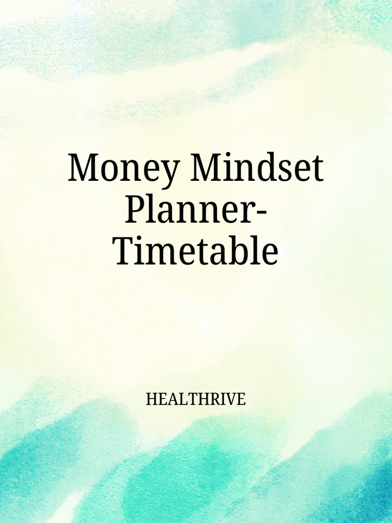 Money Mindset Planner for Financial Freedom | PDF | Expense | Budget