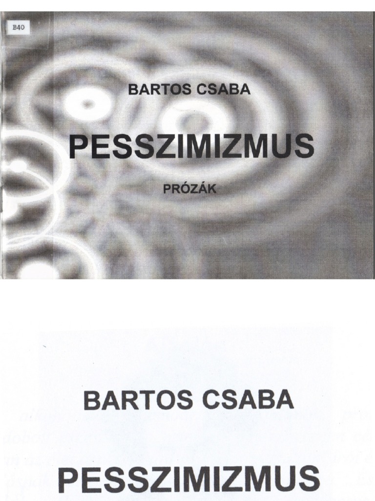 Bartos Csaba, Pesszimizmus, 2001 | PDF