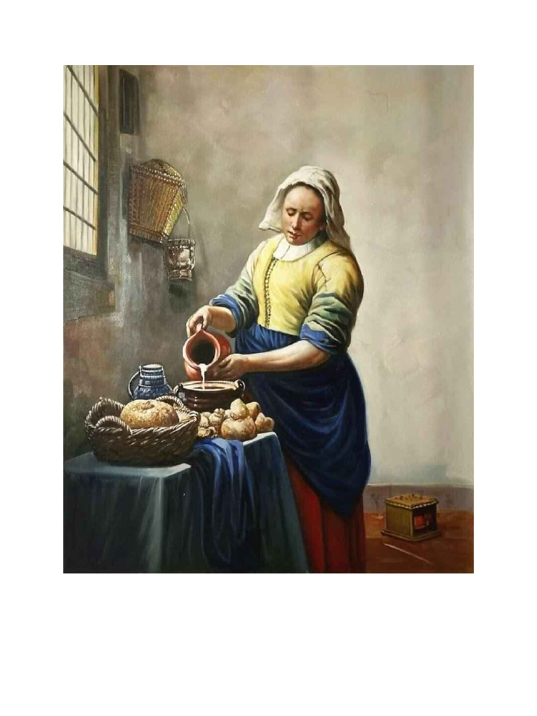 Art Analysis #2 - Johannes Vermeer's The Milkmaid | PDF