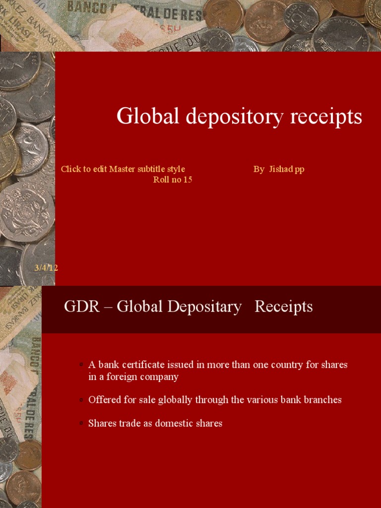 Global Depository Receipts: Click To Edit Master Subtitle Style by ...