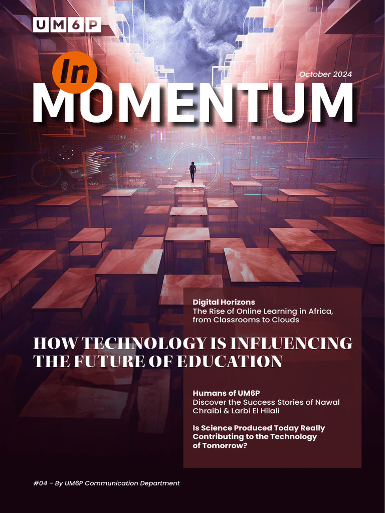 In Momentum #04 - How Technology Is Influencing The Future of Education ...